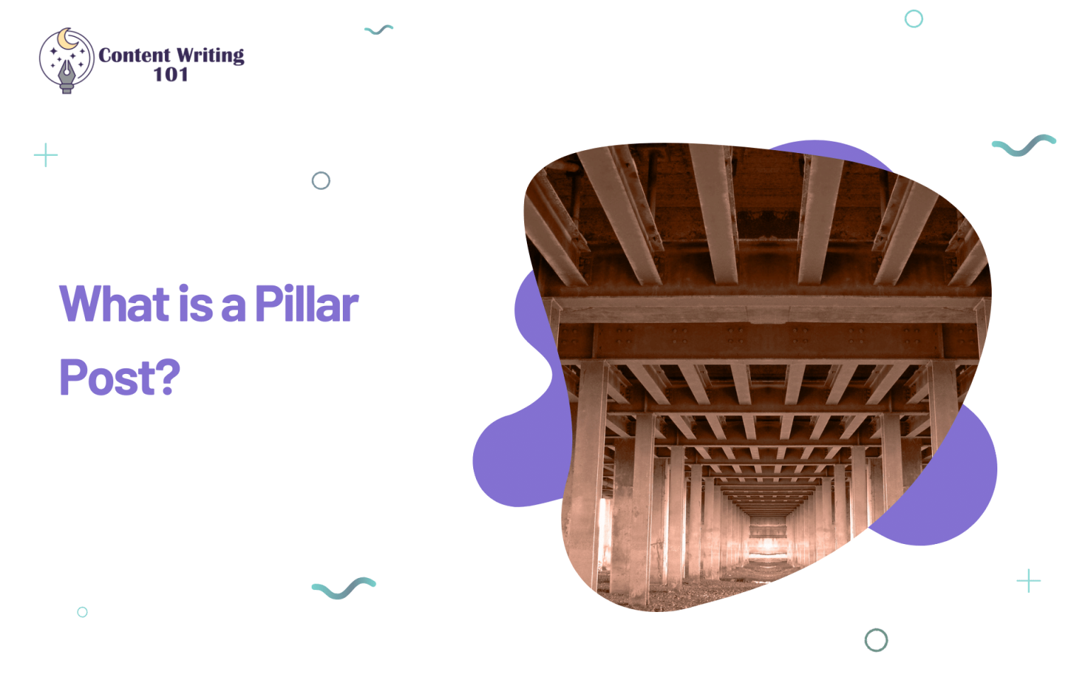 7 Steps To Create Killer Pillar Posts - Content Writing 101